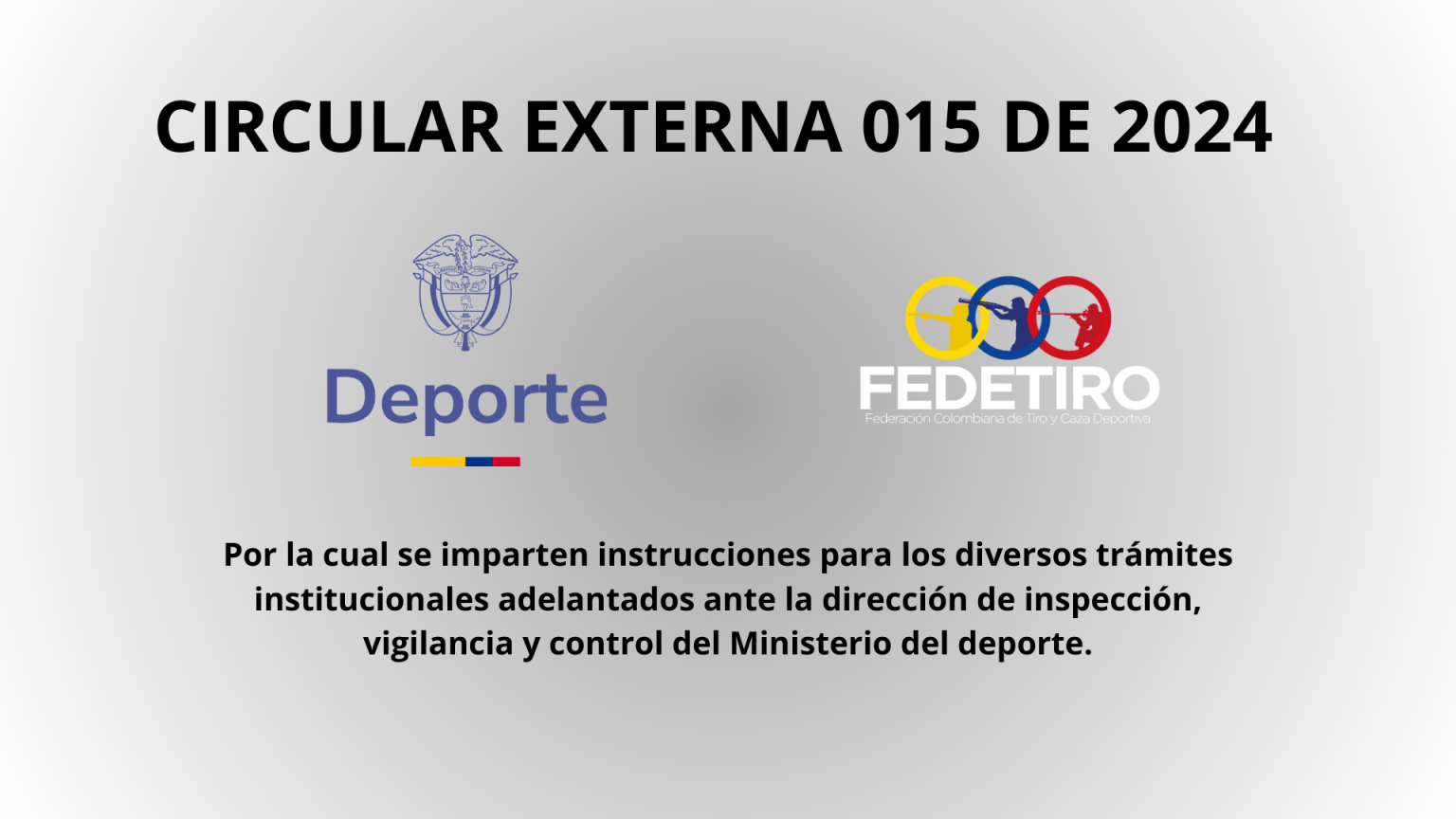 Circular externa 015 de 2024 - Mindeporte - Por la cual se imparten ...